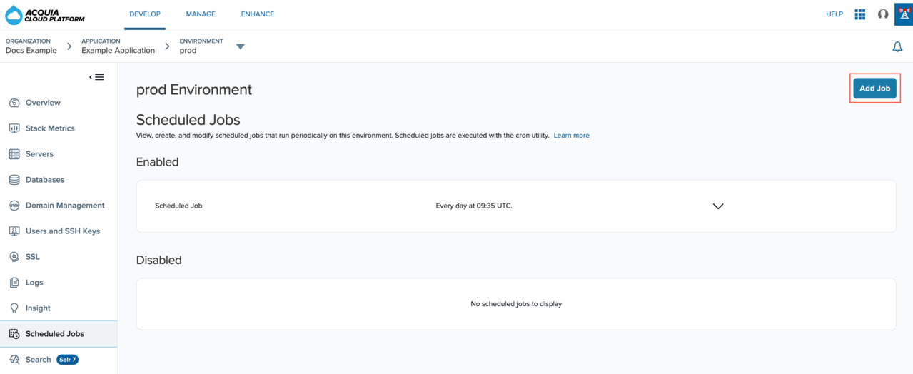 Using scheduled jobs to support your application — Acquia Product Documentation